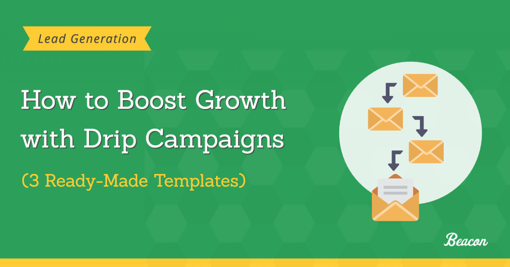 How to Boost Growth with Drip Email Templates